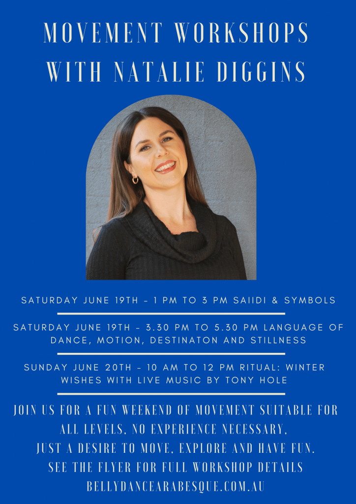 MOVEMENT WORKSHOPS with NATALIE DIGGINS - Belly Dance Arabesque